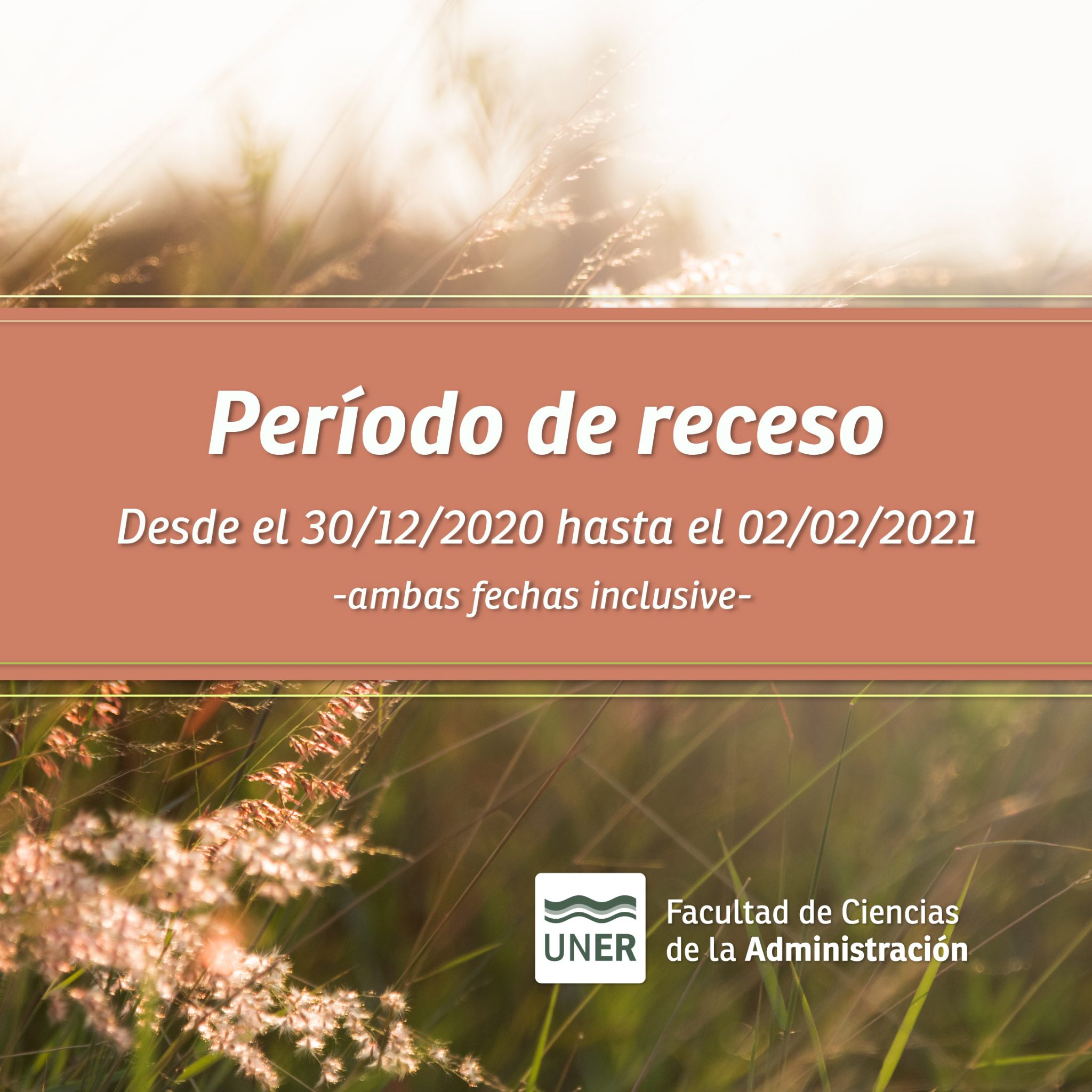 Período de receso - Facultad de Ciencias de la Administración